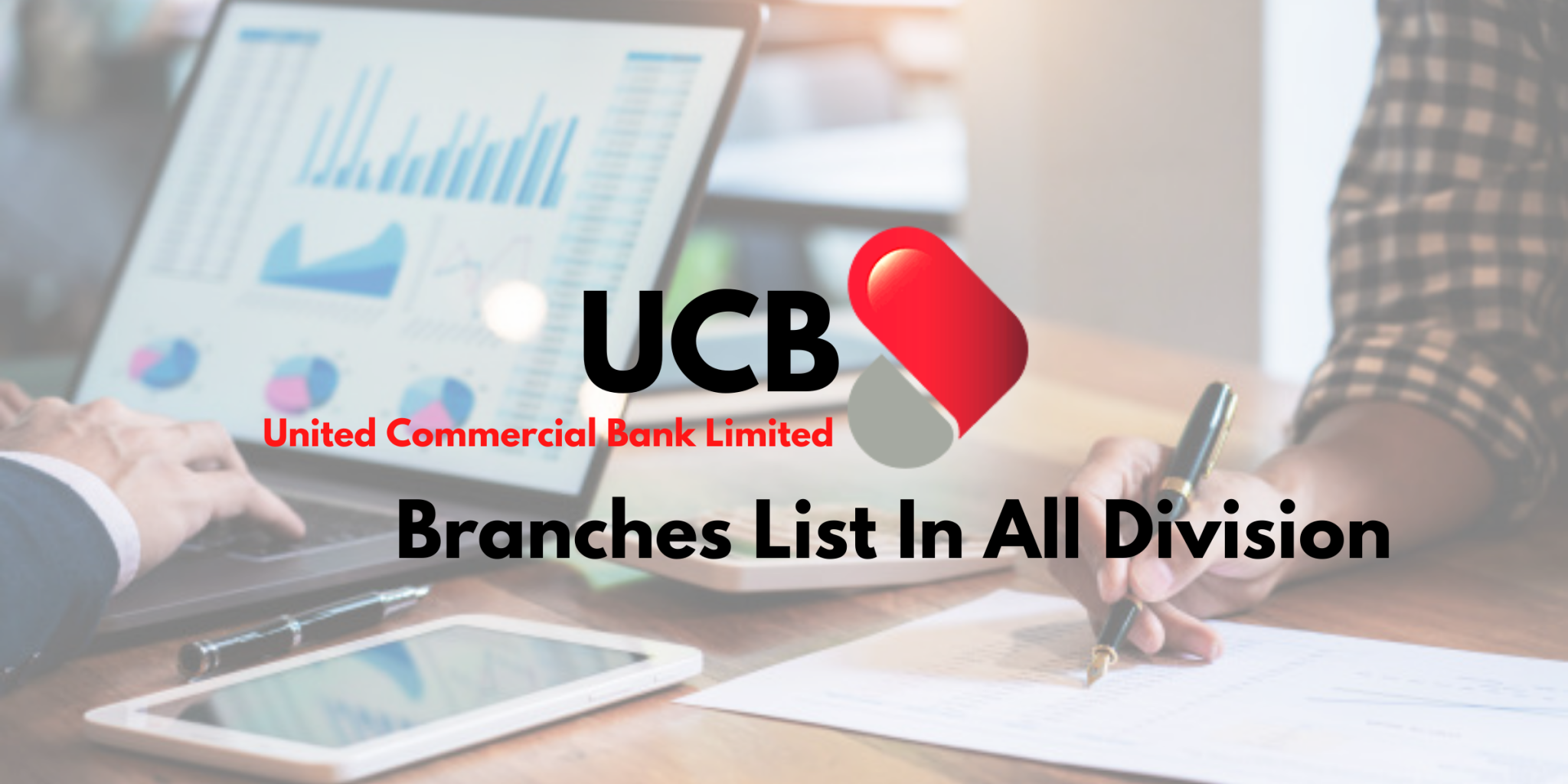 UCB Bank Branch List In All Division In Bangladesh - BangladeshiBank.com